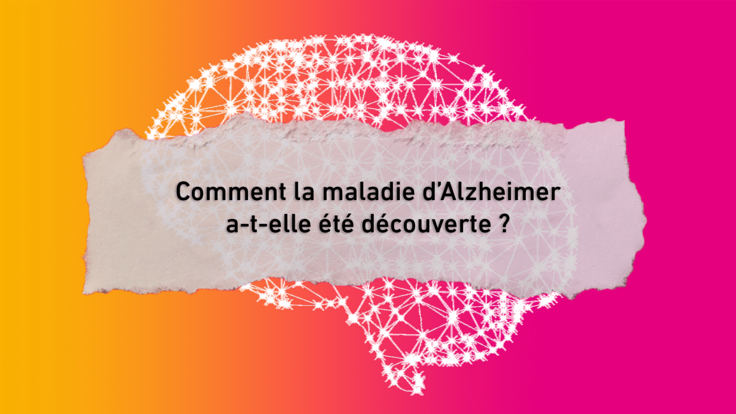 Comment la maladie d’Alzheimer a t-elle été découverte ? - Fondation ...