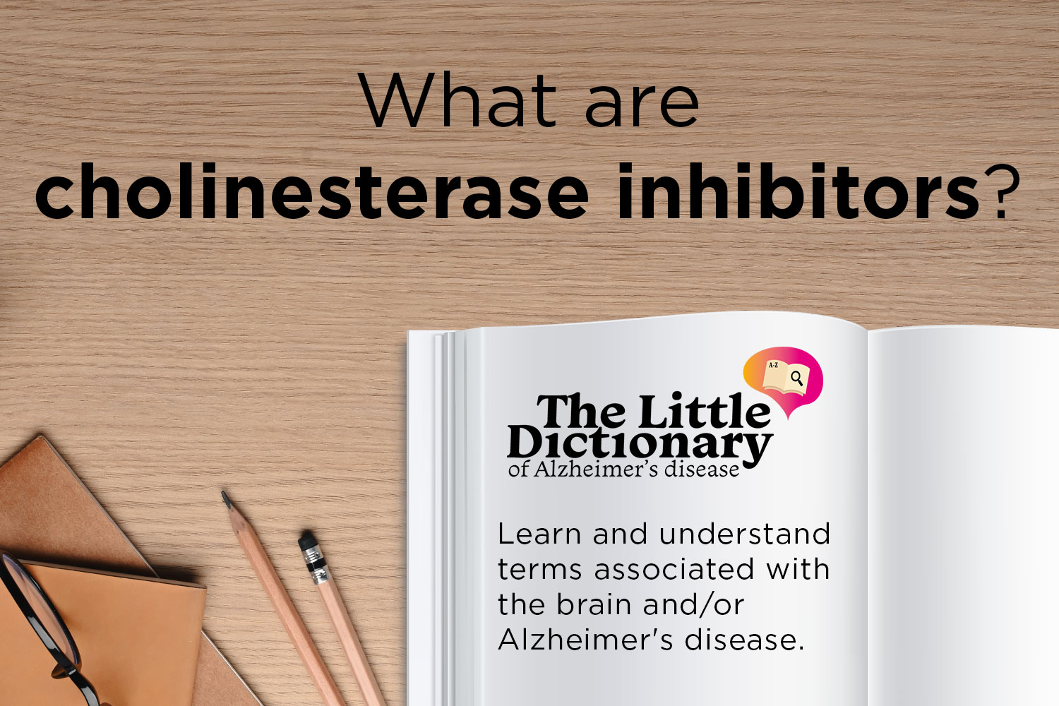 Cholinesterase inhibitors - Alzheimer Fondation