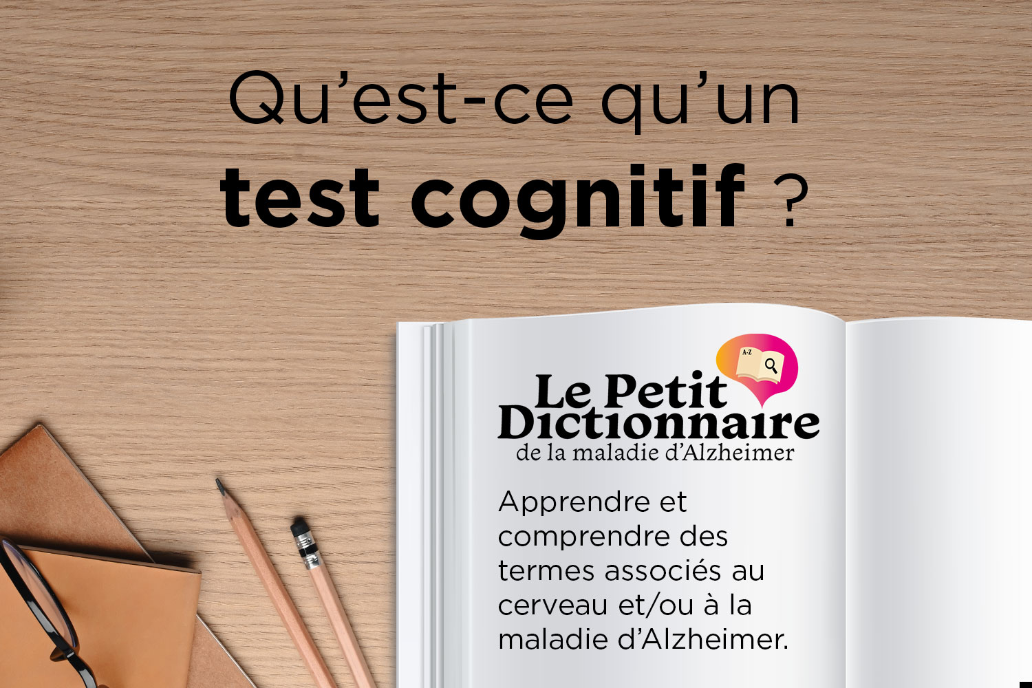 Qu'est-ce qu'un test cognitif ? - Fondation Alzheimer