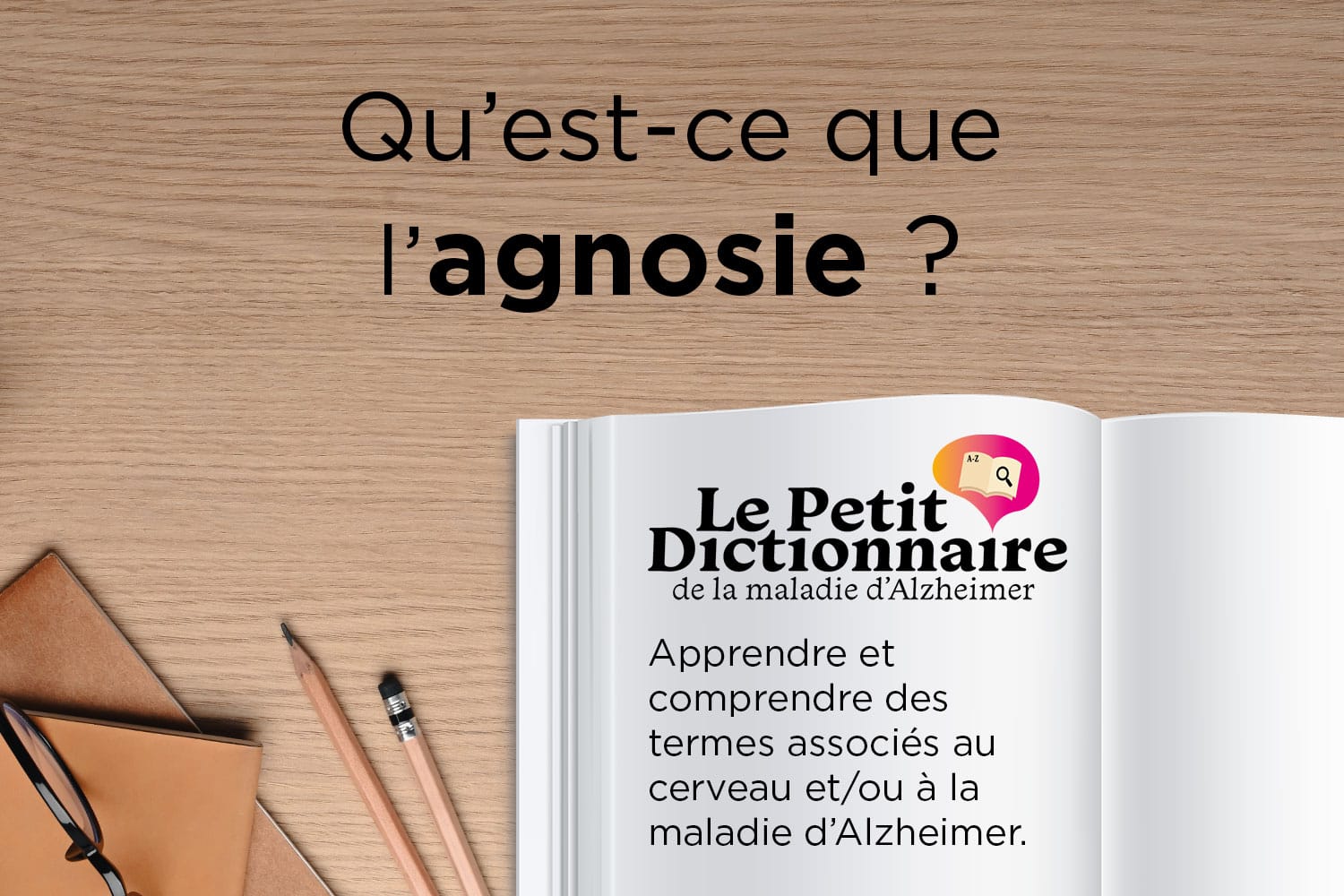 Qu'est-ce que l'agnosie ? - Fondation Alzheimer