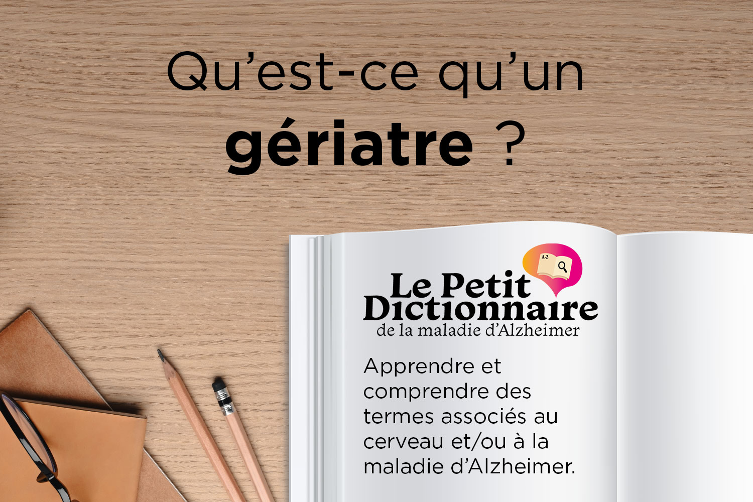 Qu'est-ce qu'un gériatre ? - Fondation Alzheimer